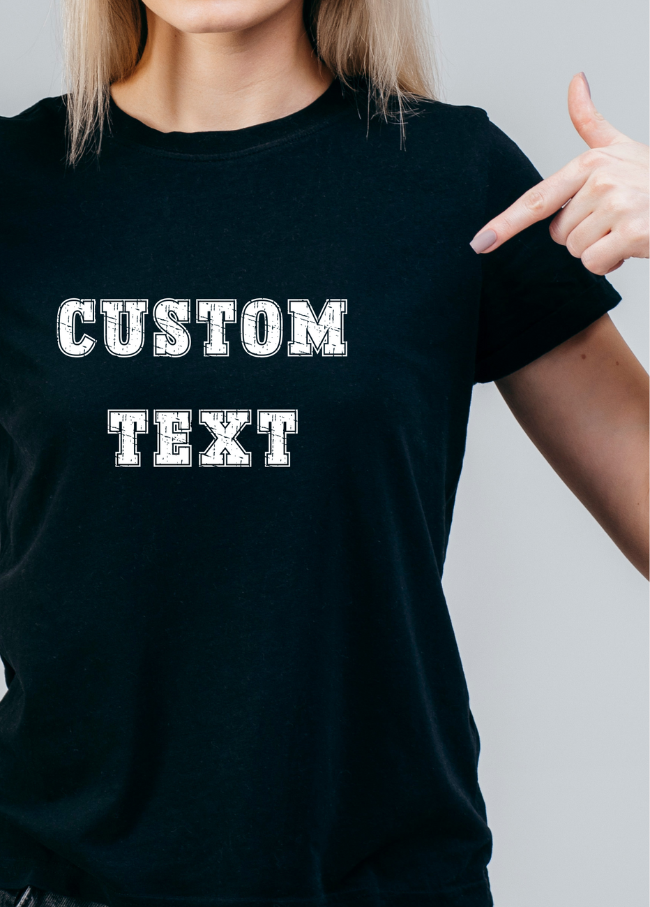 ADULT CUSTOM TEXT- Personalised – Toots Kids